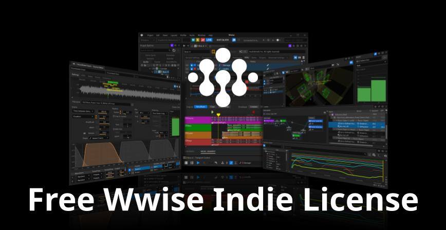 無償版Wwiseインディーライセンス | 卓越したオーディオ技術でインディーデベロッパをサポート | Audiokinetic Blog